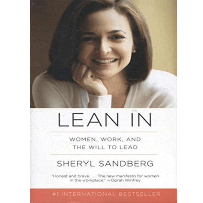 Lean In: Women, Work, and the Will to Lead – Rovingheights Books