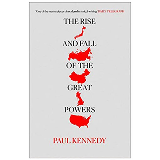 The Rise and Fall of the Great Powers | Rovingheights Books