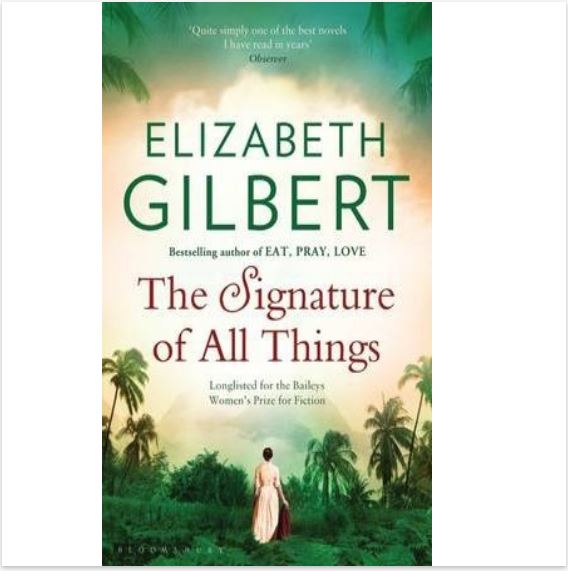 The Signature of All Things – Rovingheights Books