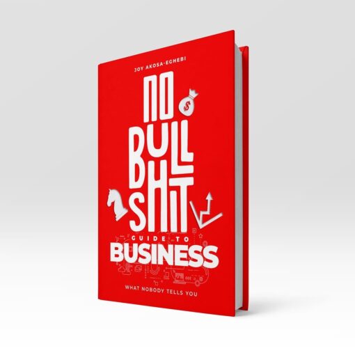 No BullShit Guide to Business – Rovingheights Books