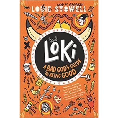Loki: A Bad God’s Guide to Being Good – Rovingheights Books